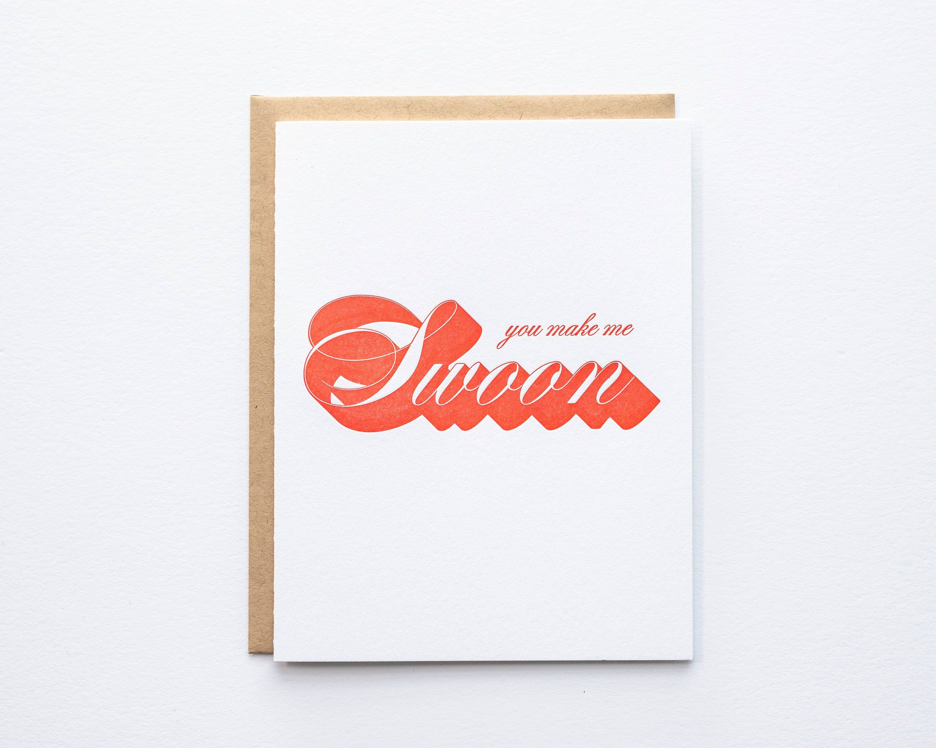 You Make Me Swoon Card – LaserPhilly